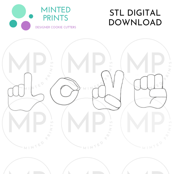 ASL L-O-V-E Hand Signs Set of 4 Cookie Cutter STL DIGITAL DOWNLOAD ...
